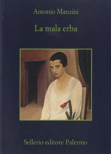 La mala erba - Antonio Manzini - Livres - Furet du Nord