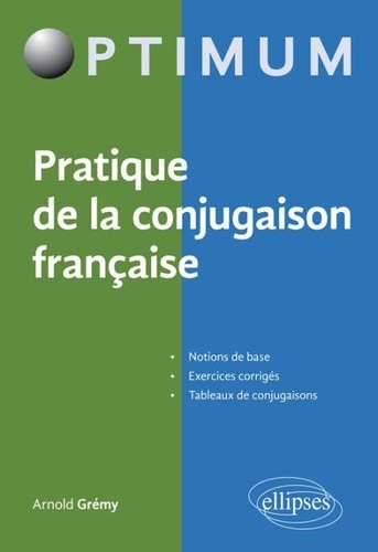Pratique de la conjugaison française de Arnold Grémy - PDF - Ebooks ...