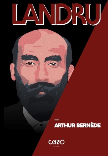 Landru de Arthur Bernède - Poche - Livre - Decitre
