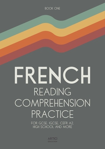 French Reading Comprehension Practice Book One:... de Artici Education ...