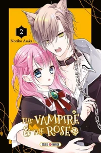The Vampire and the Rose T11 de Noriko Asaka - Decitre