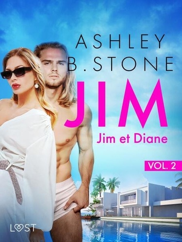 Jim 2 : Le charme de Diane - Une nouvelle érotique de Ashley B. Stone - ePub - Ebooks - Decitre