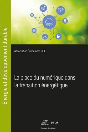 La place du numérique dans la transition... de Association Evénement OSE - PDF - Ebooks - Decitre