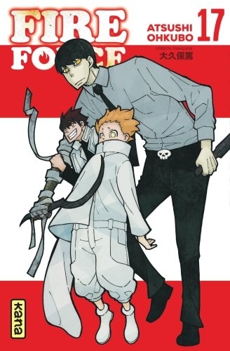Fire Force Tome 17. de Atsushi Ohkubo - Tankobon - Livre - Decitre