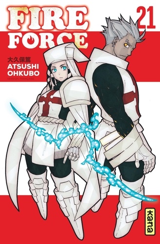 Fire Force Tome 21. de Atsushi Ohkubo - Tankobon - Livre - Decitre