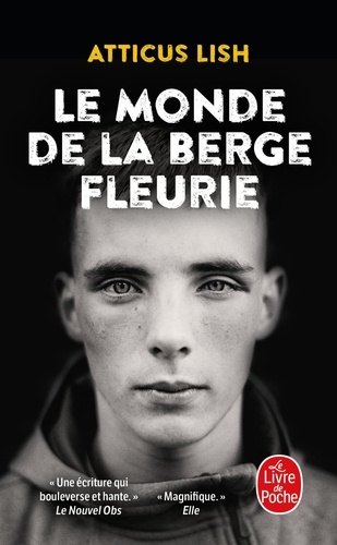 Le Monde de la berge fleurie de Atticus Lish - Poche - Livre - Decitre