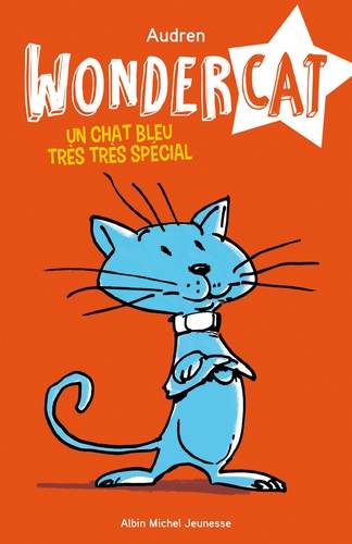 Wondercat Tome 1. de Audren - Grand Format - Livre - Decitre