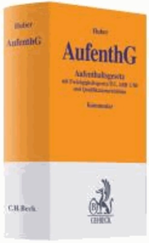 Aufenthaltsgesetz - AufenthG - -... de C.H. Beck - Livre - Decitre