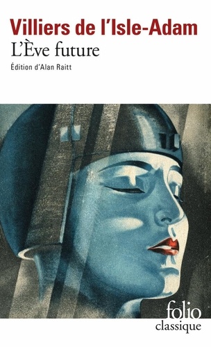 L'Eve future de Auguste de Villiers de L'Isle-Adam - Poche - Livre ...