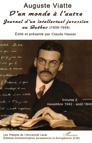 D'un monde à l'autre - Journal d'un intellectuel... de Auguste Viatte - Livre - Decitre