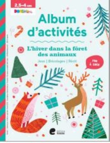 L'hiver dans la foret des animaux de Averbode Redaction - Livre - Decitre