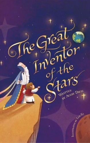 The Great Inventor of the Stars - Avery Davis - Ebooks - Furet du Nord