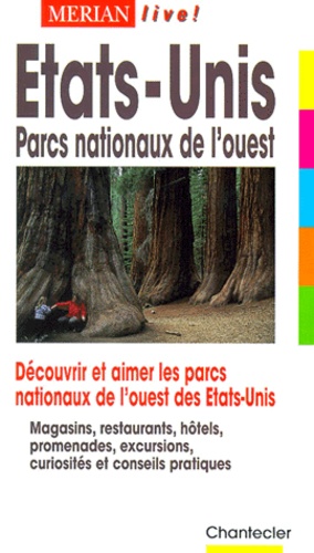 ETATS-UNIS. Parcs nationaux de l'ouest de Axel Pinck - Livre - Decitre