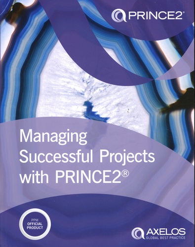 Managing Successful Projects with Prince2 - Axelos - Livres - Furet du Nord