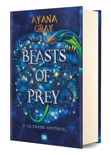Beasts of prey Tome 2. La chasse continue... de Ayana Gray - Grand ...