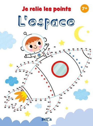 Je relie les points - L'espace - Ballon - Livres - Furet du Nord