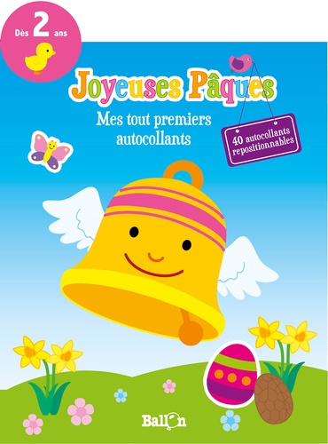 Joyeuses Pâques - Mes tout premier autocollants - Ballon - Livres ...