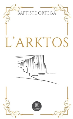 L'Arktos de Baptiste Ortega - Poche - Livre - Decitre