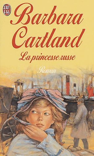 La princesse russe de Barbara Cartland - Poche - Livre - Decitre