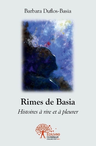 Rimes de basia de Barbara Duflos-basia - Livre - Decitre