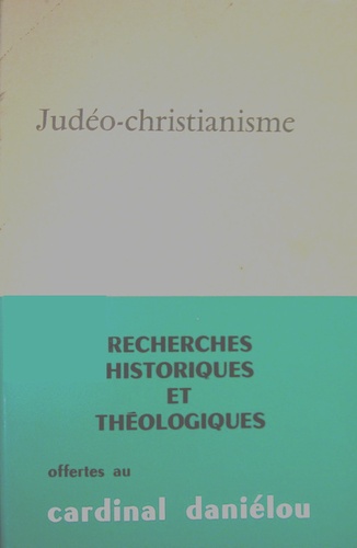 Judéo-christianisme - Recherches historiques et... de Beauchesne ...