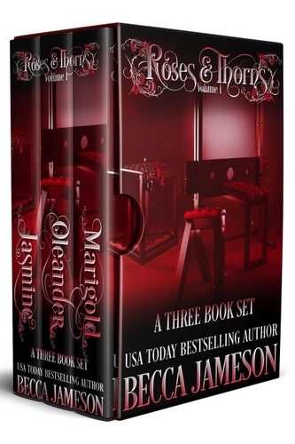 Rose and Thorns Box Set, Volume One - Roses and... de Becca Jameson ...
