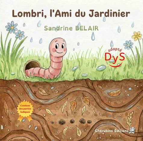 Lombri, l'Ami du Jardinier de Sandrine Belair - Decitre