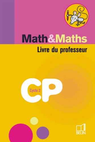 Maths et maths CP - Livre du professeur de Belin - Livre - Decitre
