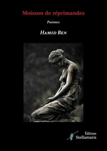 Moisson de réprimandes de Ben Hamid - Livre - Decitre