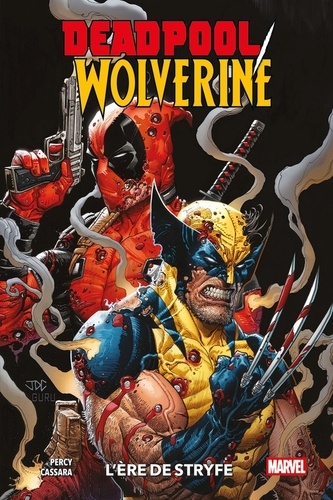 Deadpool/Wolverine T01 de Benjamin Percy - Livre - Decitre