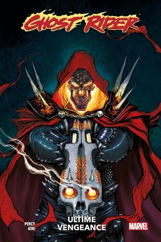 Ghost Rider : Ultime Vengeance de Benjamin Percy - Album - Livre - Decitre