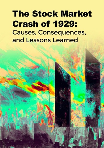 The Stock Market Crash of 1929: Causes,... de Benjamin Reed - ePub ...