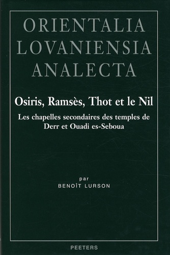 Osiris, Ramsès, Thot et le Nil - Les chapelles... de Benoît Lurson ...