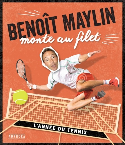 Benoît Maylin monte au filet - Les chroniques... - Benoît Maylin ...