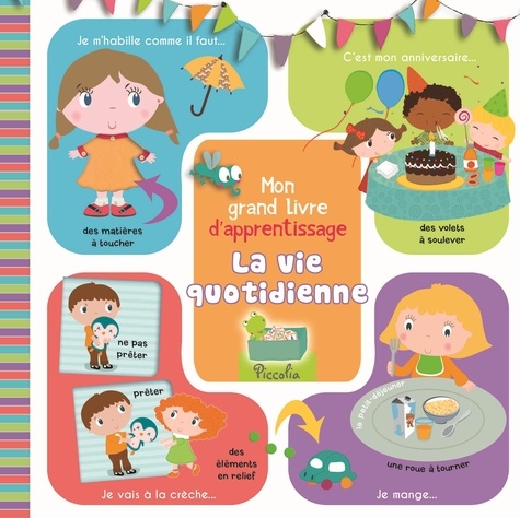 La vie quotidienne - Grand livre d'apprentissage de Bérengère Motuelle ...