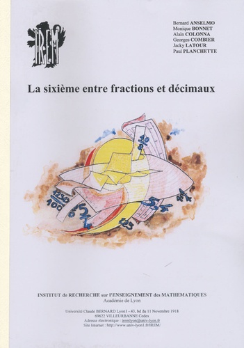 La sixième entre fraction et décimaux de Bernard Anselmo - Livre - Decitre