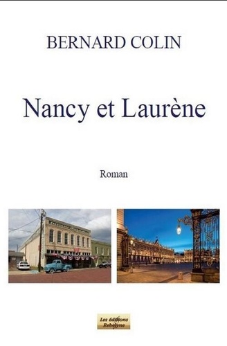 Nancy et Laurène de Bernard Colin - Grand Format - Livre - Decitre