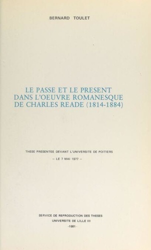Le passé et le présent dans l'œuvre romanesque... de Bernard Toulet ...