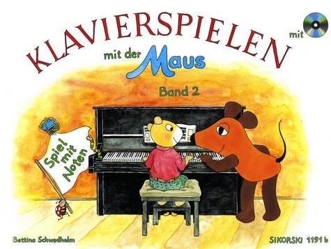 Klavierspielen mit der Maus - Band 2: Spiel mit... de Bettina ...