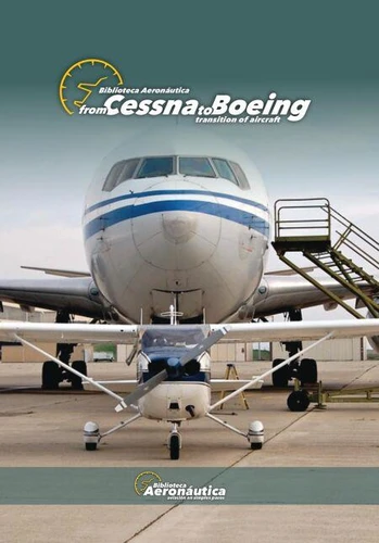From Cessna to Boeing de Biblioteca Aeronáutica - Decitre