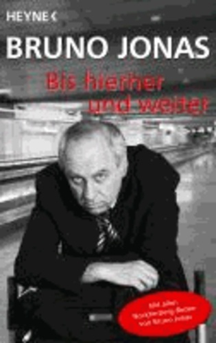 Bis hier und weiter de Heyne - Livre - Decitre