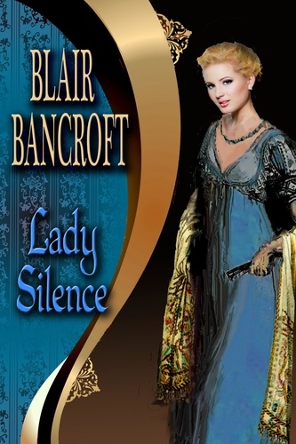 Lady Silence de Blair Bancroft - ePub - Ebooks - Decitre