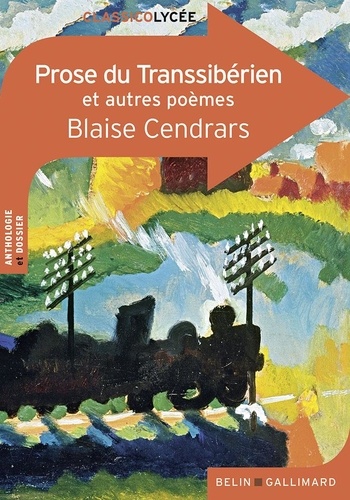 Prose du Transsibérien et autres poèmes - Blaise Cendrars - Livres ...