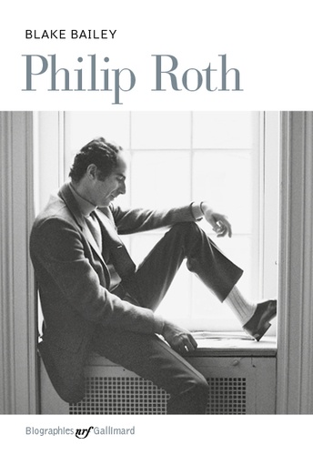 Philip Roth de Blake Bailey - Grand Format - Livre - Decitre