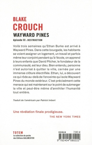 Wayward Pines Tome 3. Destruction - Blake Crouch - Livres - Furet du Nord