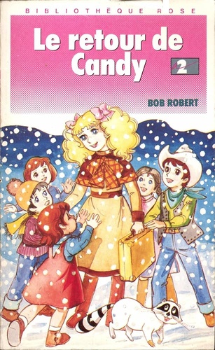 Le retour de Candy - Bob Robert - Livres - Furet du Nord