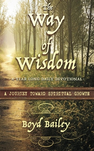 The Way of Wisdom de Boyd Bailey - ePub - Ebooks - Decitre