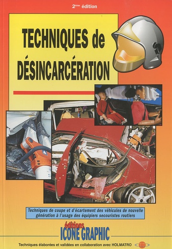 Techniques de désincarcération de Brendon Morris - Livre - Decitre