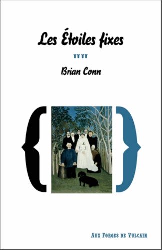 Les étoiles fixes de Brian Conn - Livre - Decitre