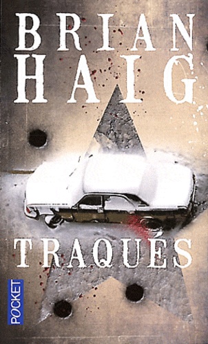Traqués de Brian Haig - Poche - Livre - Decitre